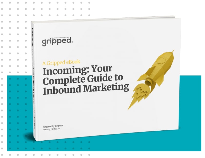 ToF eBook LP: Complete Guide to Inbound | Gripped